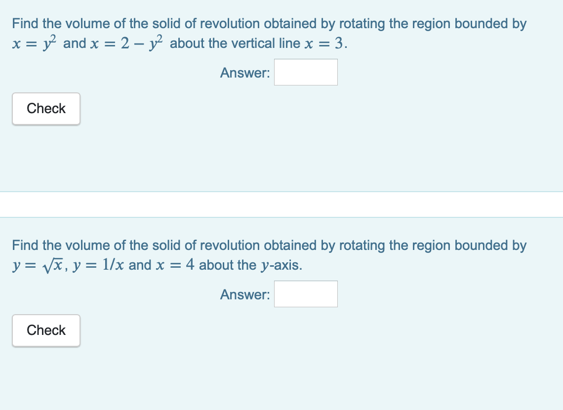 Solved Find the volume of the solid of revolution obtained | Chegg.com