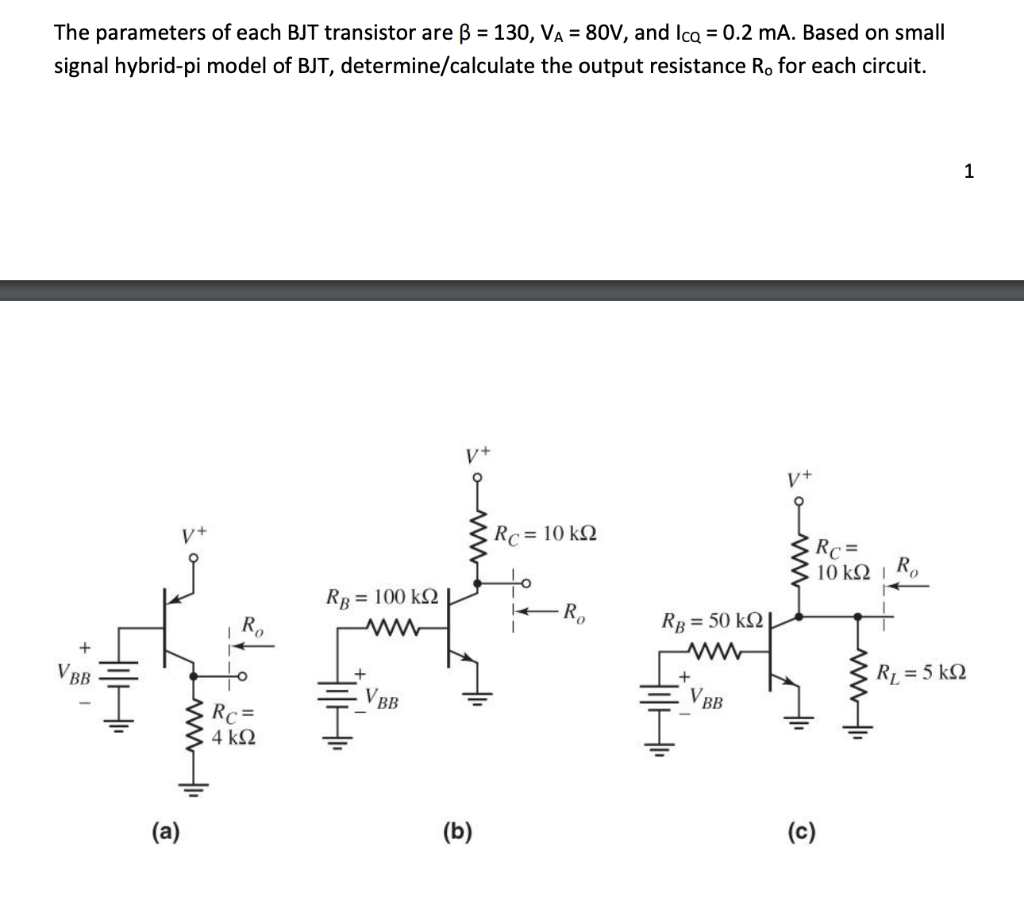 Solved The parameters of each BJT transistor are ß = 130, VA | Chegg.com