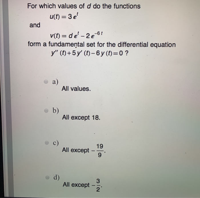 Solved For which values of d do the functions ut)3e' and | Chegg.com