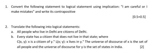 Solved 1. Convert the following statement to logical | Chegg.com