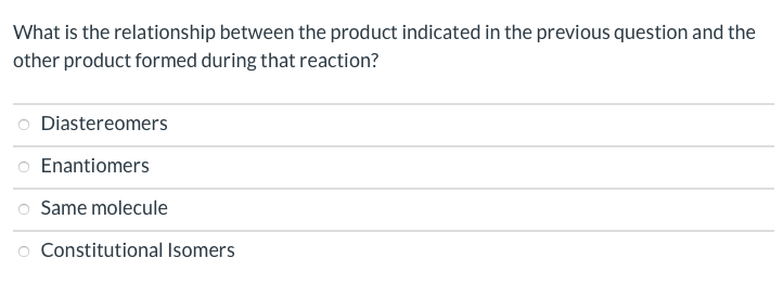 Solved The below reaction yields two products. Which of the | Chegg.com