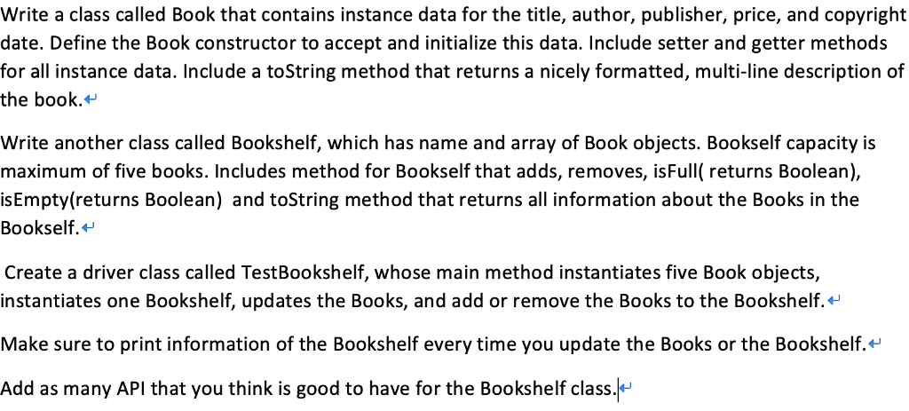 Solved Write A Class Called Book That Contains Instance Data