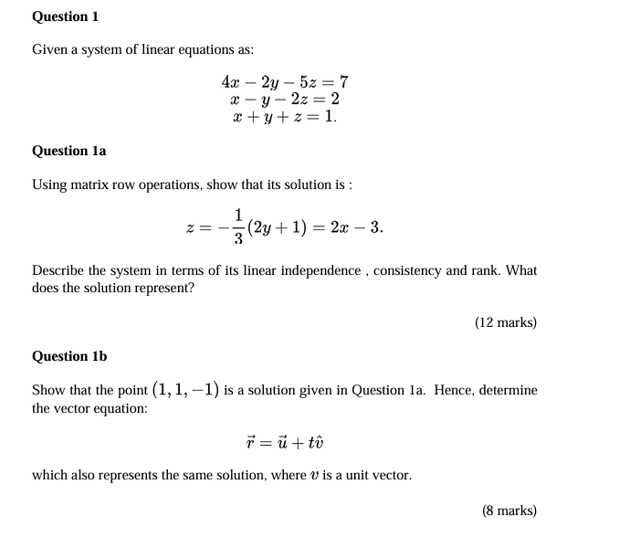 Solved Question 1Given a system of ﻿linear equations | Chegg.com