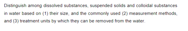 Solved Distinguish among dissolved substances, suspended | Chegg.com