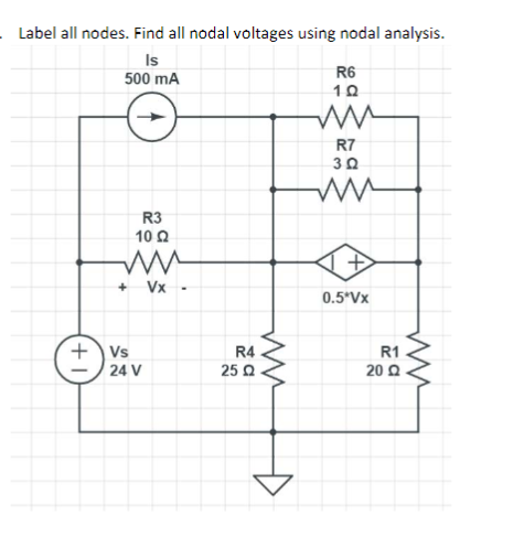 Solved - Label all nodes. Find all nodal voltages using | Chegg.com