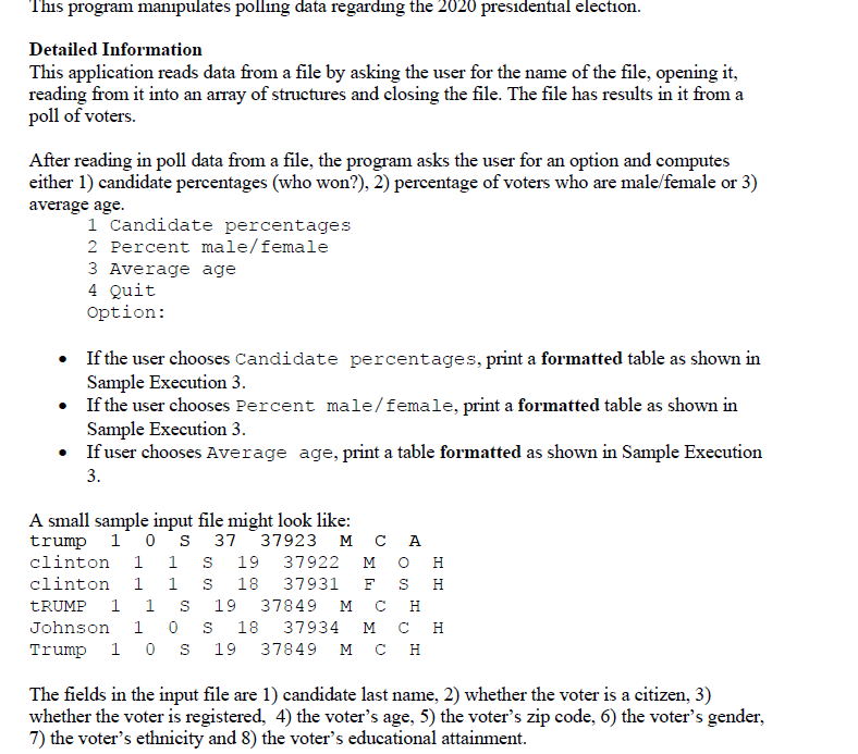 Solved This program manipulates polling data regarding the | Chegg.com