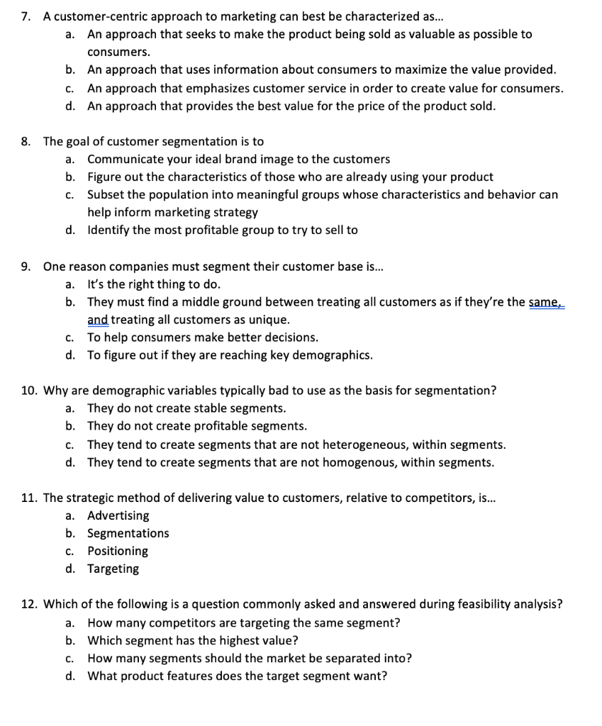 Solved A customer-centric approach to marketing can best | Chegg.com