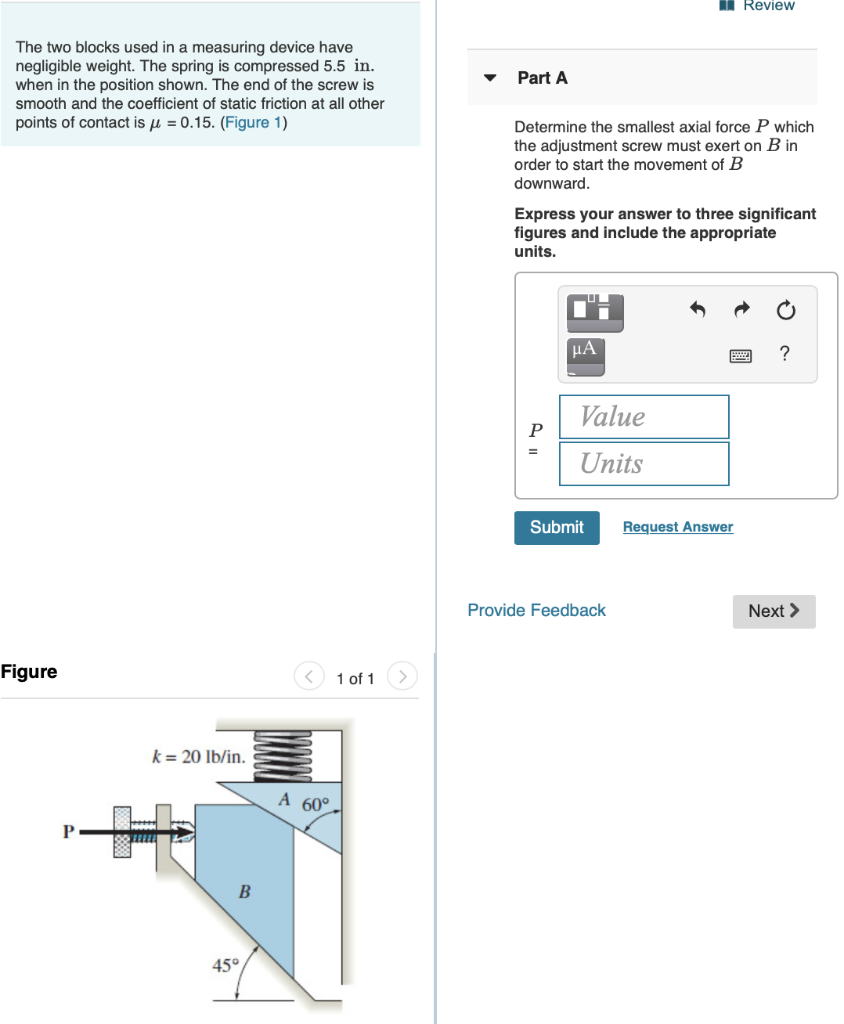 Solved II Review The two blocks used in a measuring device | Chegg.com