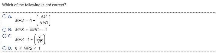 Solved Which of the following is not correct? A. MPS = 1-1 | Chegg.com