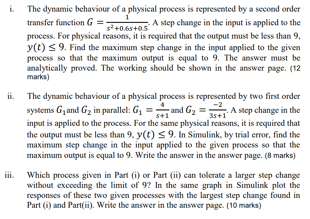 Solved i. 1 The dynamic behaviour of a physical process is | Chegg.com