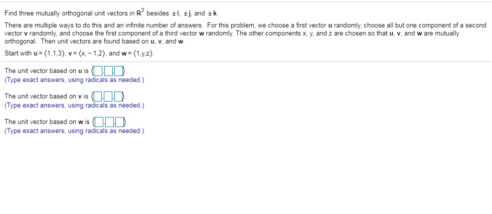 Solved Find three mutually orthogonal unit vectors in R | Chegg.com