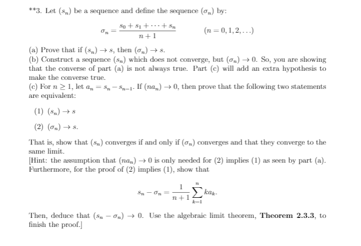 Solved **3. Let (sn) be a sequence and define the sequence | Chegg.com