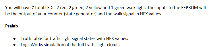 Solved Objective: To design, simulate, and build a traffic | Chegg.com