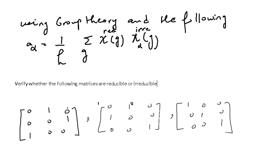 Using symmetry Group theory and orthogonality theorem | Chegg.com