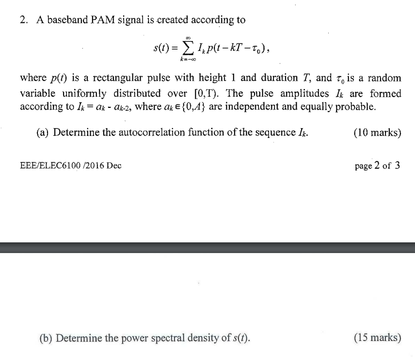 Solved 2. A baseband PAM signal is created according to | Chegg.com