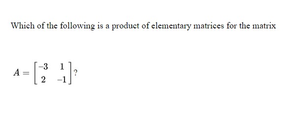 Solved Which of the following is a product of elementary | Chegg.com