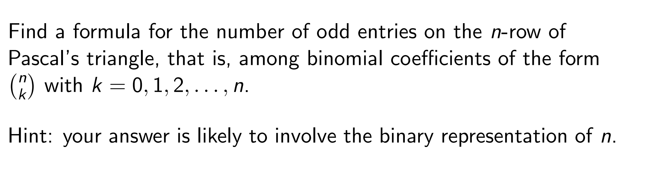 Solved Find a formula for the number of odd entries on the | Chegg.com