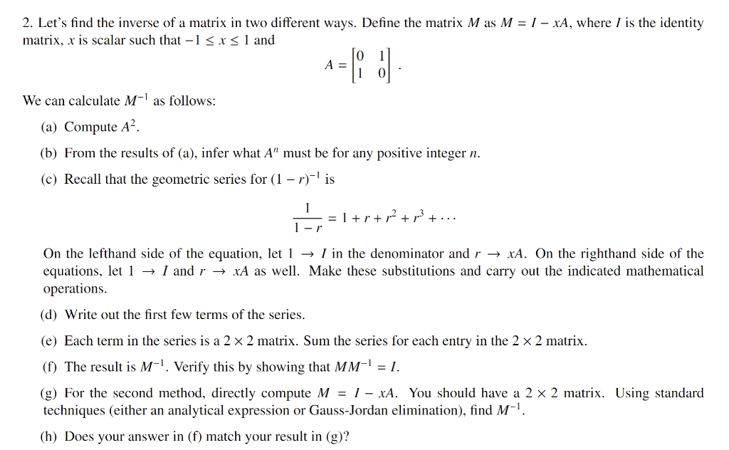 Solved 2. Let's find the inverse of a matrix in two | Chegg.com