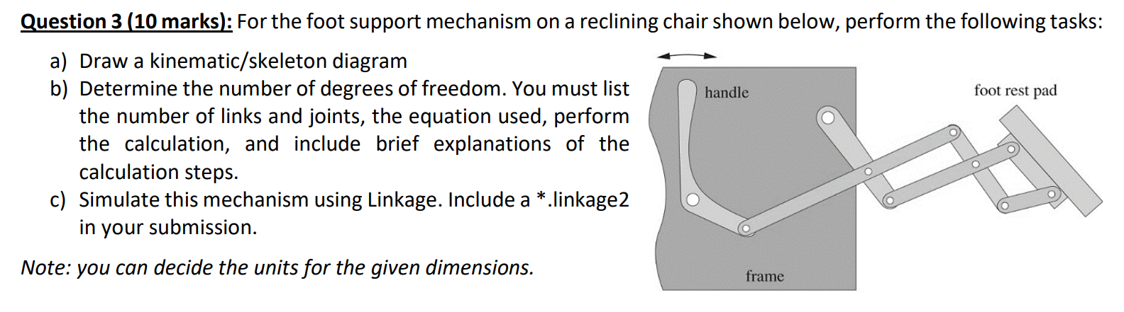 For the foot support mechanism on a reclining chair | Chegg.com
