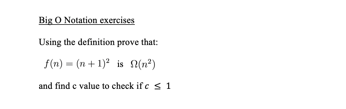 Solved Big O Notation exercises Using the definition prove | Chegg.com