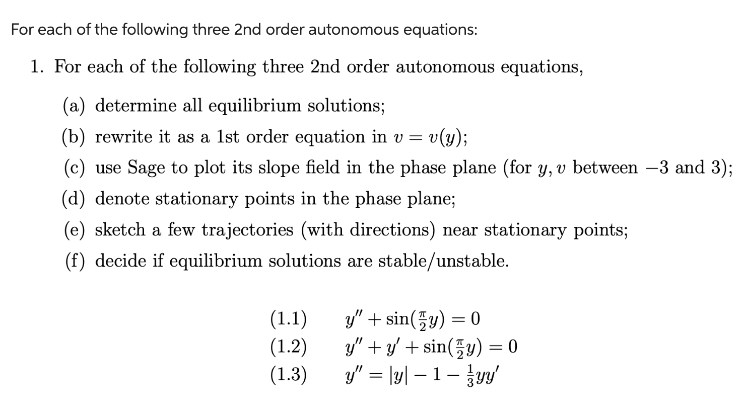 For each of the following three 2 nd order autonomous | Chegg.com