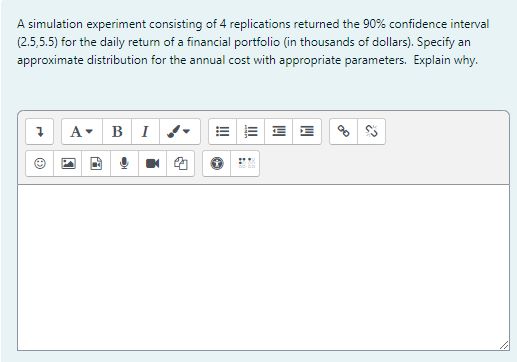Solved A simulation experiment consisting of 4 replications | Chegg.com