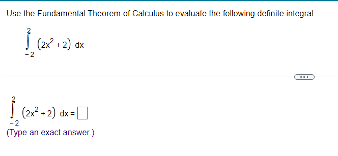Solved Use the Fundamental Theorem of Calculus to evaluate | Chegg.com