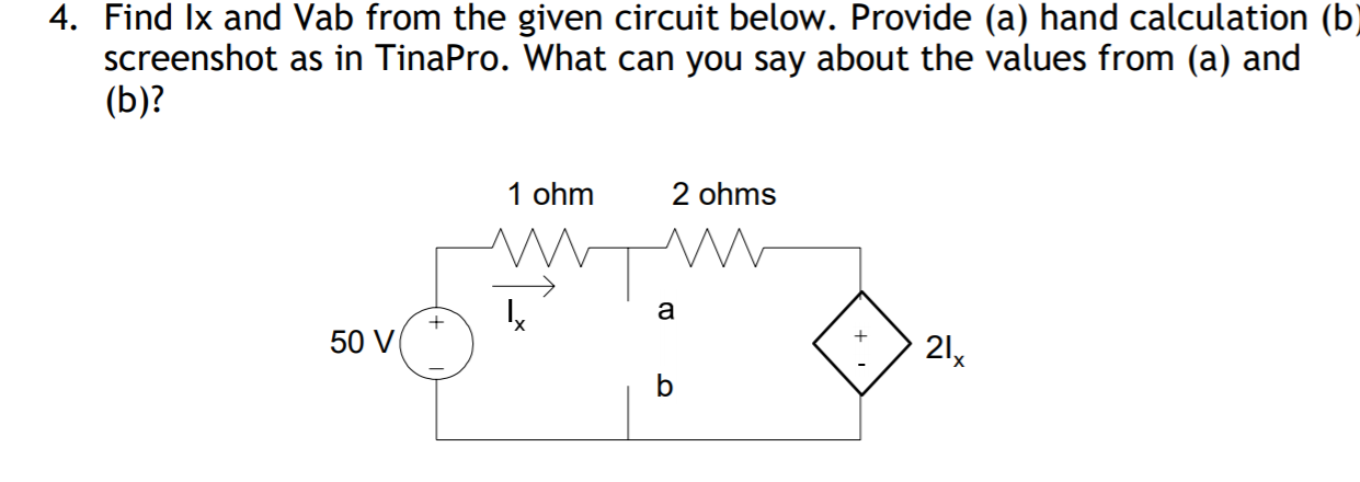 Solved 4. Find Ix and Vab from the given circuit below. | Chegg.com