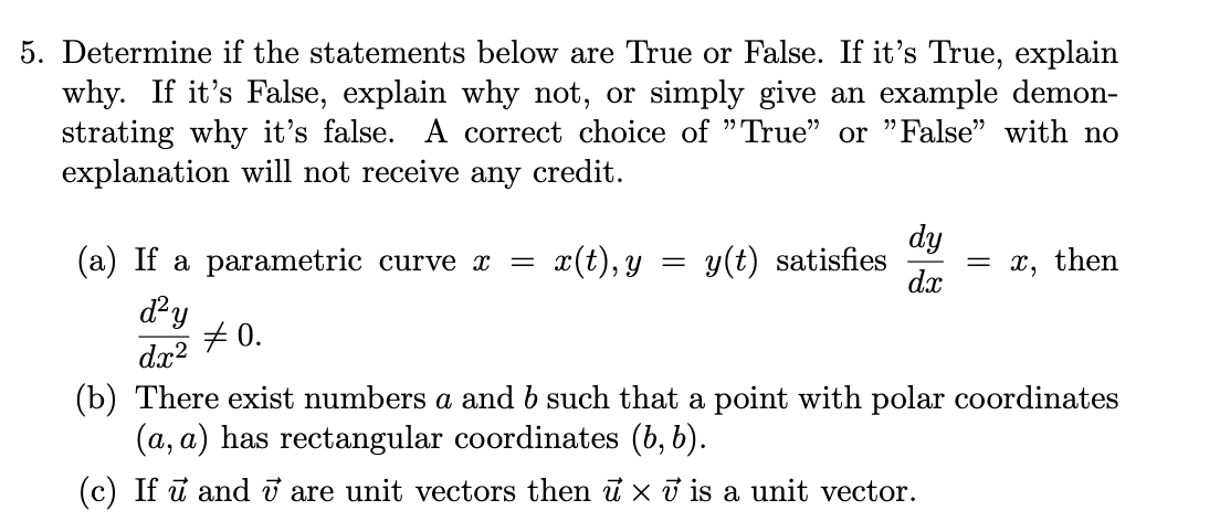 Solved Determine if the statements below are True or False. | Chegg.com