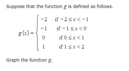 Solved Suppose that the function g is defined as follows. | Chegg.com