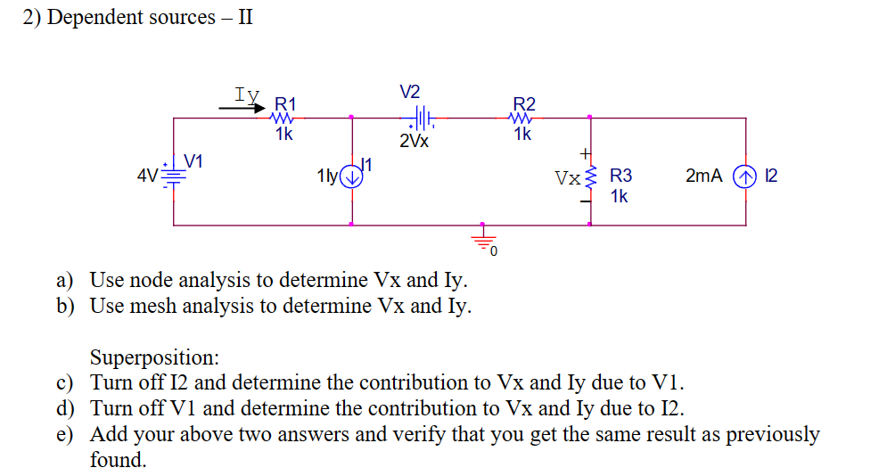 Solved 2) Dependent sources - II a) Use node analysis to | Chegg.com