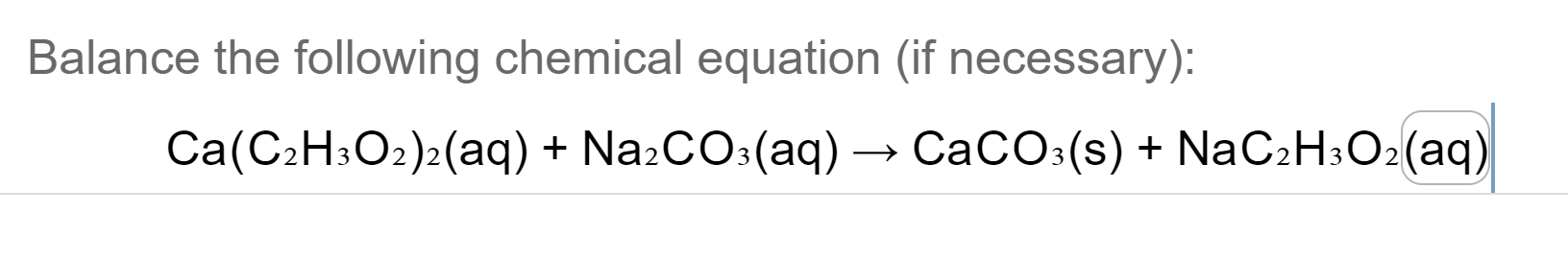 Solved Balance the following chemical equation (if | Chegg.com