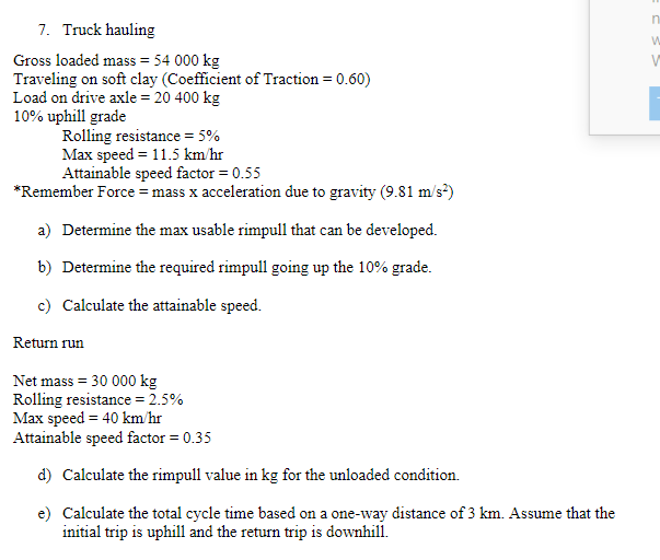 7. Truck hauling Gross loaded mass = 54 000 kg | Chegg.com