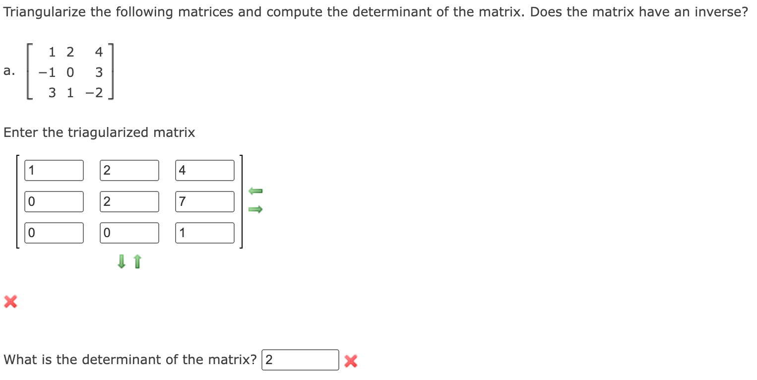 Solved Triangularize the following matrices and compute the | Chegg.com