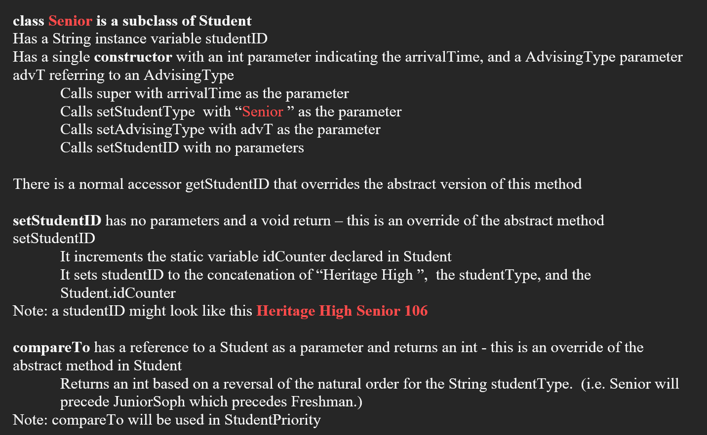 Solved class Senior is a subclass of Student Has a String | Chegg.com