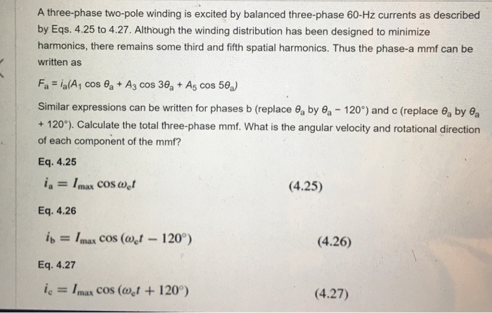 Solved A three-phase two-pole winding is excited by balanced | Chegg.com