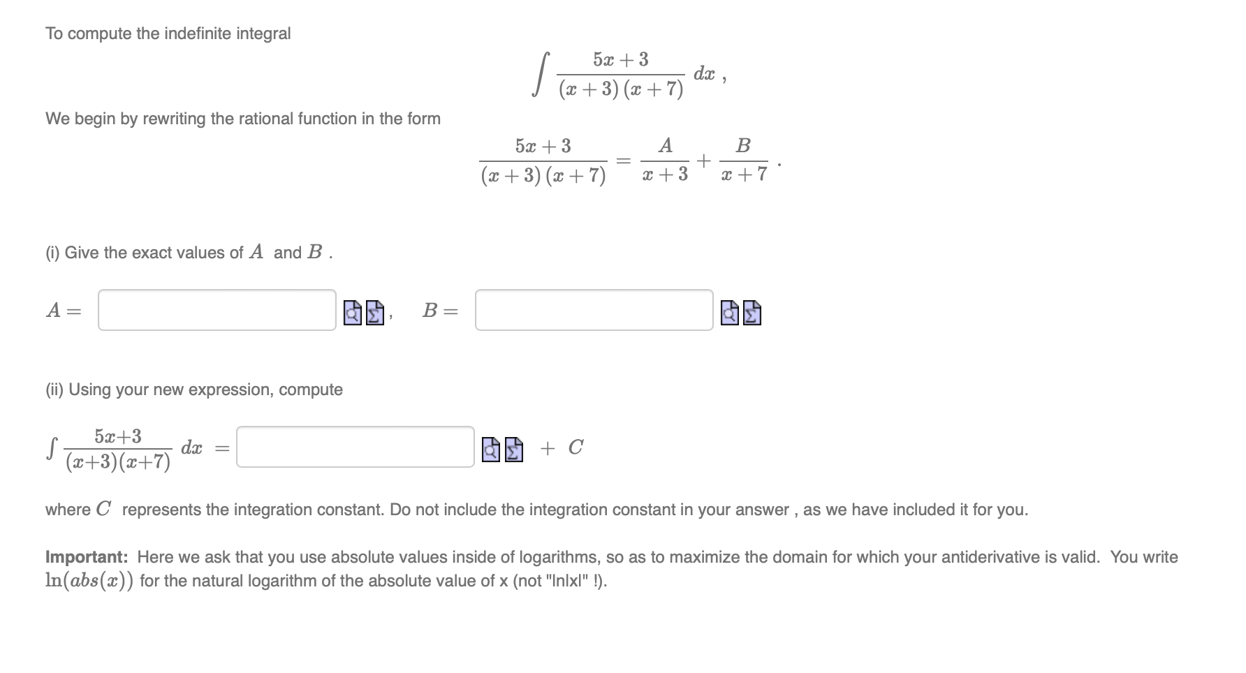 Solved To compute the indefinite integral ∫(x+3)(x+7)5x+3dx | Chegg.com