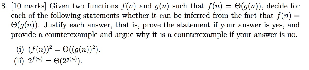 Solved 3. [10 marks] Given two functions f(n) and g(n) such | Chegg.com