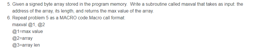 5. Given a signed byte array stored in the program | Chegg.com