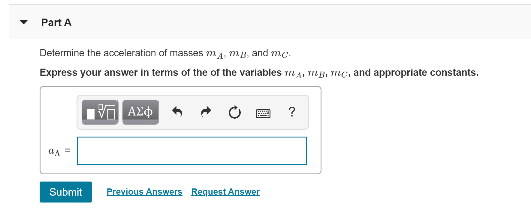 Solved Part A Determine the acceleration of masses mA, mb, | Chegg.com