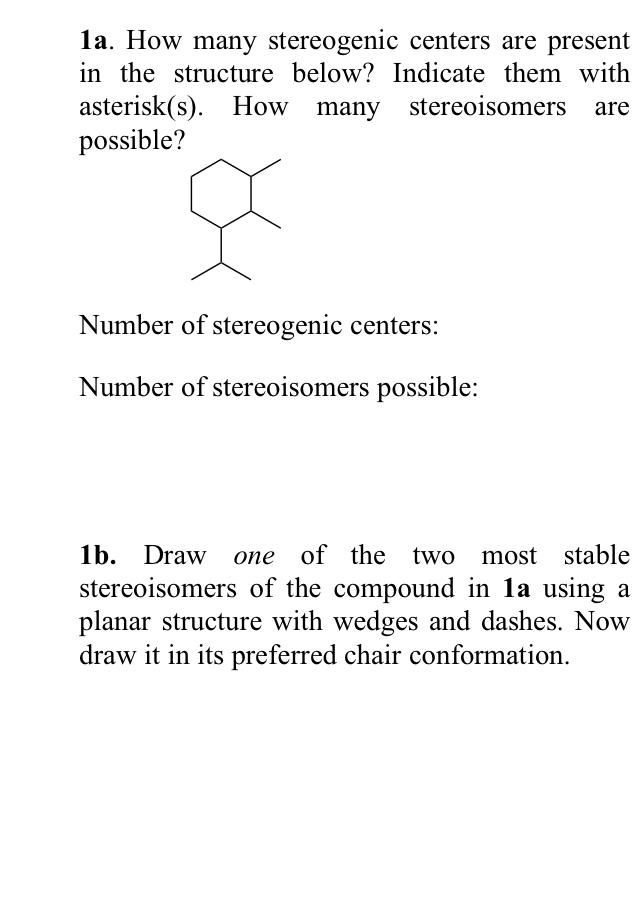 Solved 1a. How many stereogenic centers are present in the | Chegg.com