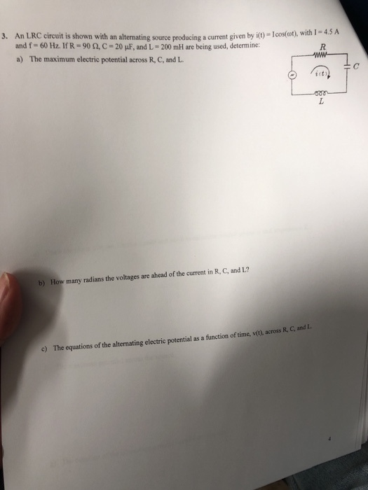 Solved An LRC circuit is shown with and f-60Hz, lf R 90?, | Chegg.com