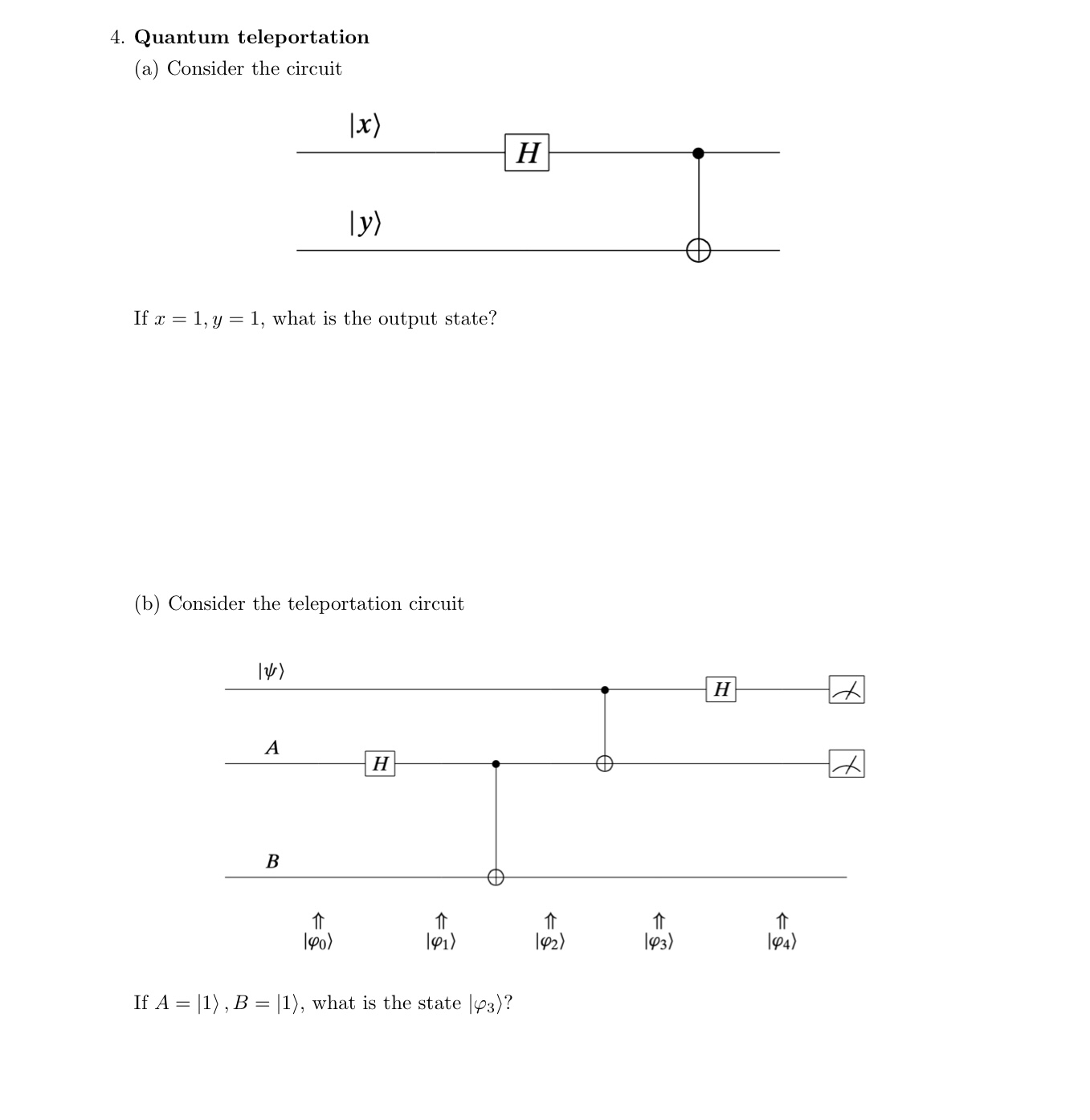 Solved 4. Quantum teleportation (a) Consider the circuit If | Chegg.com