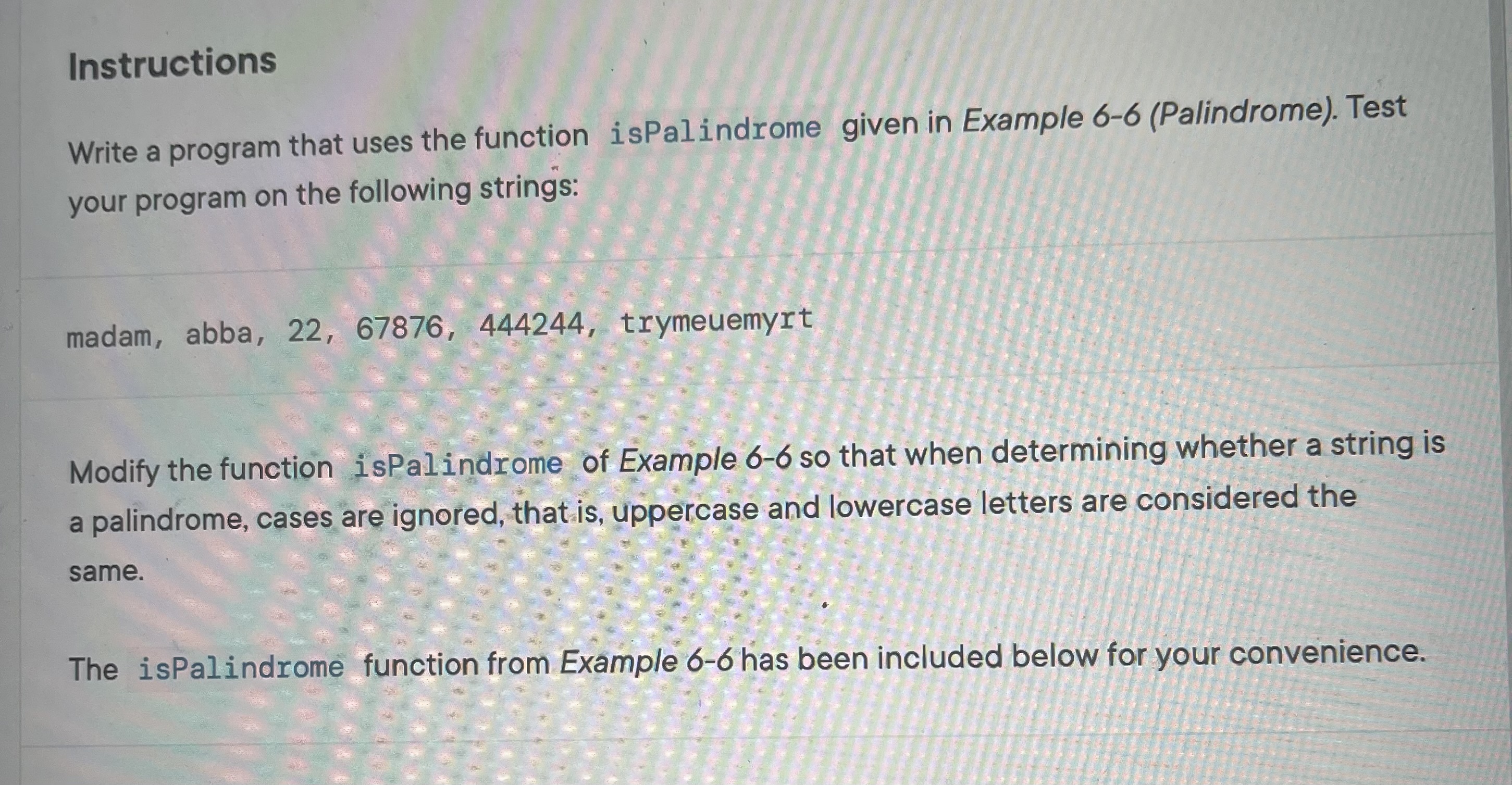 Solved Your Program Should Print A Message Indicating If A