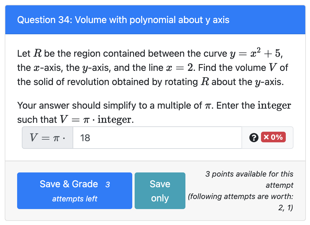 Solved Question 34: Volume with polynomial about y axis x2 + | Chegg.com