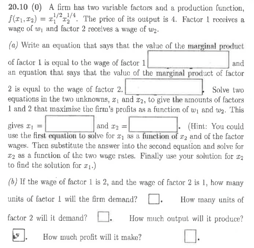 Solved 20.10 (0) A firm has two variable factors and a | Chegg.com