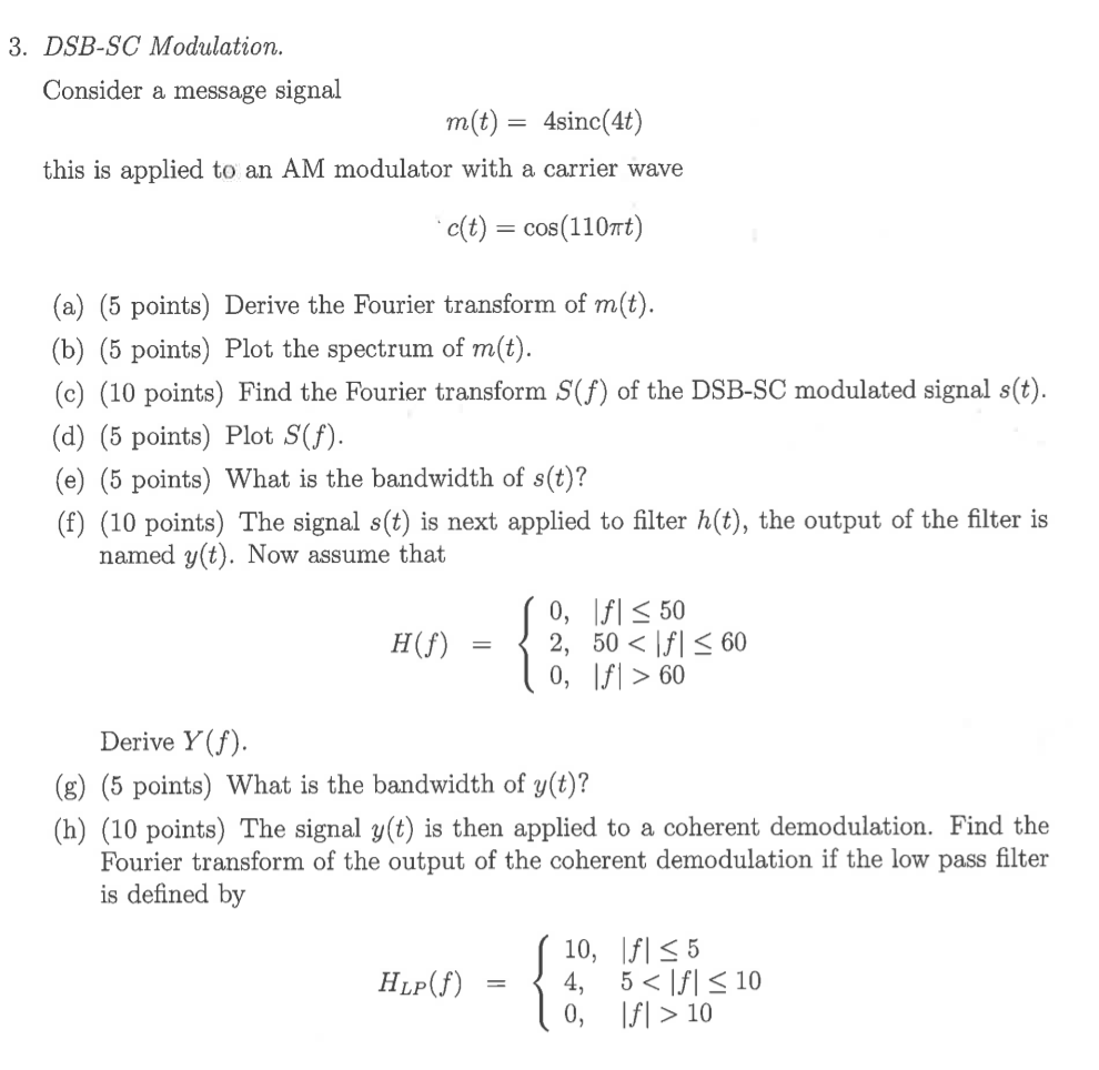 Solved 3. DSB-SC Modulation. Consider a message signal m(t) | Chegg.com