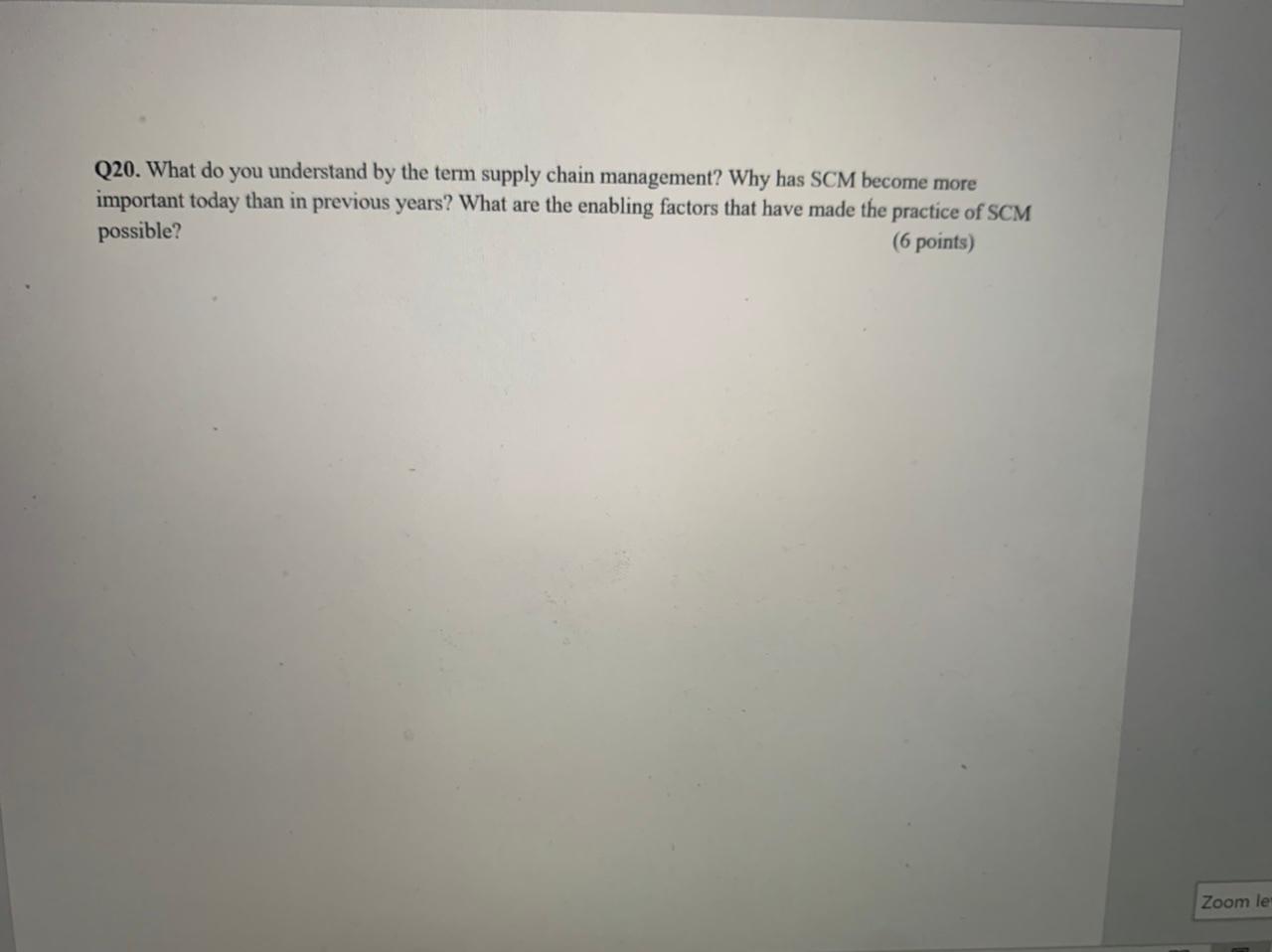 Solved Q20. What do you understand by the term supply chain | Chegg.com