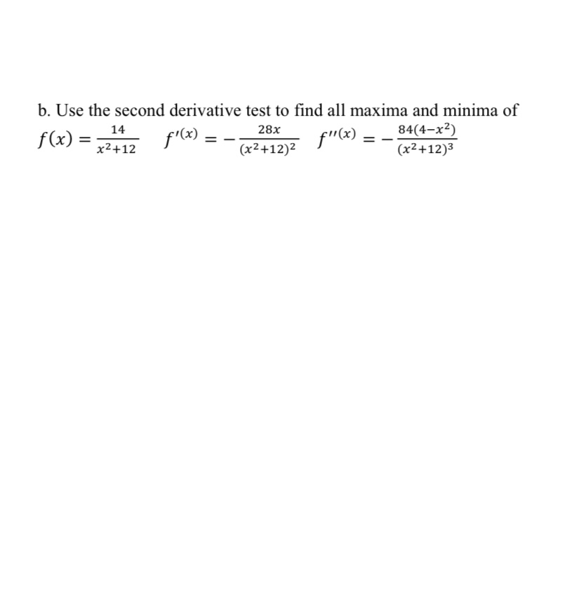Solved b. Use the second derivative test to find all maxima | Chegg.com