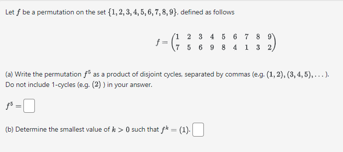 Solved Let f be a permutation on the set | Chegg.com